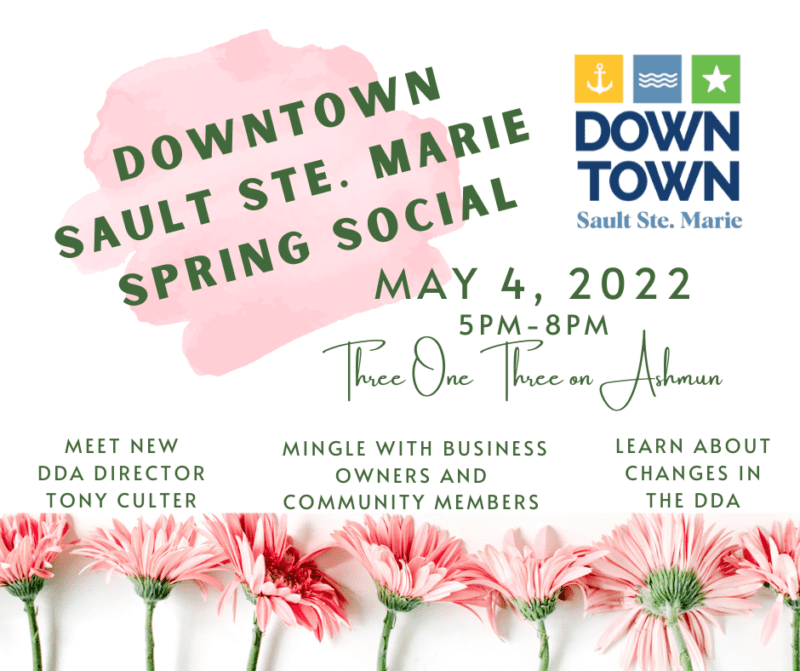 Downtown Sault Ste. Marie Spring Social - Sault Ste Marie CVB